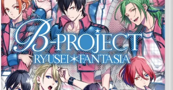 Buy B-Project: Ryusei Fantasia (Switch) | Itemdrop